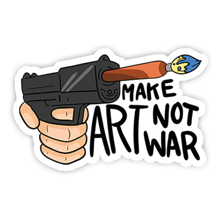 Make art not war sticker – MADD